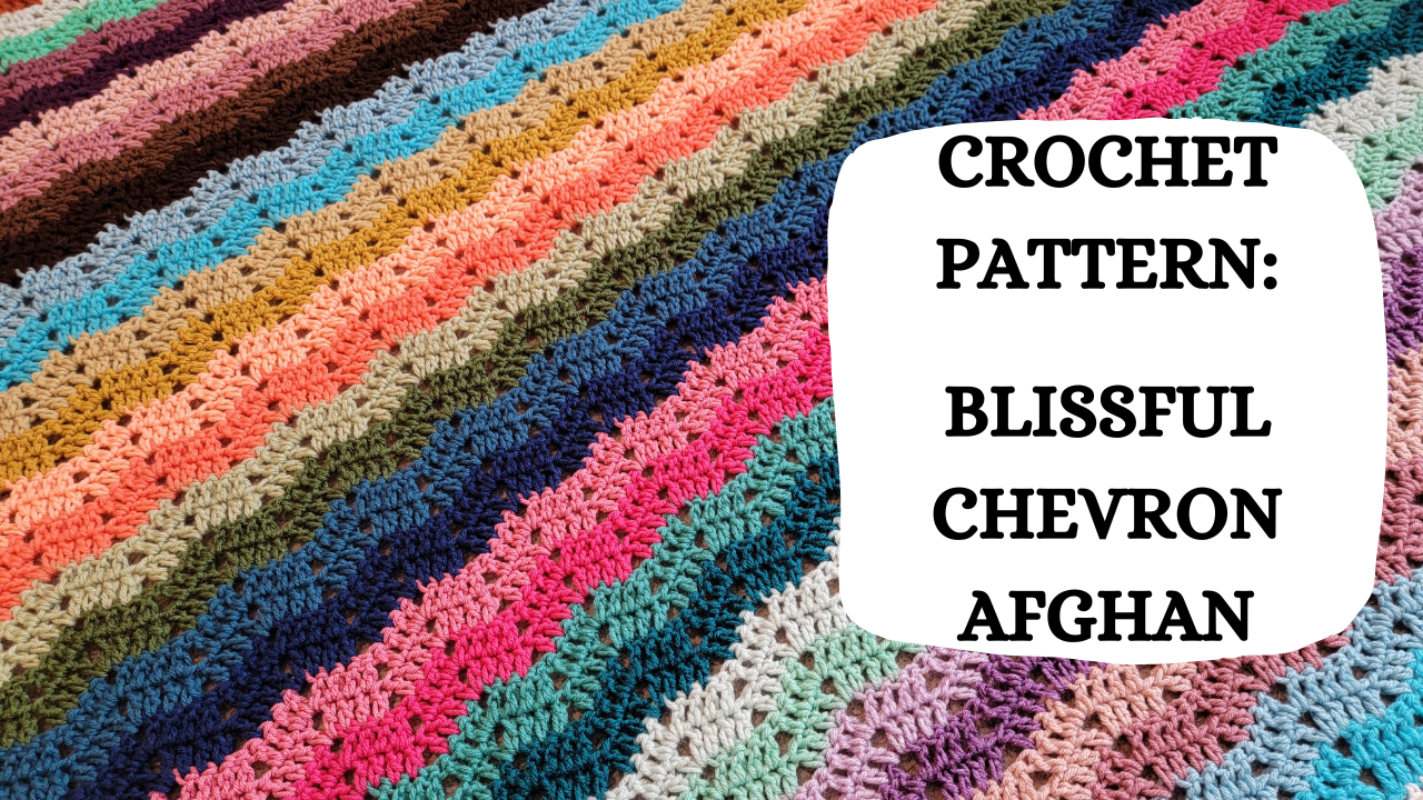 Crochet Video Tutorial - Crochet Pattern: Blissful Chevron Afghan! – crochetmelovely