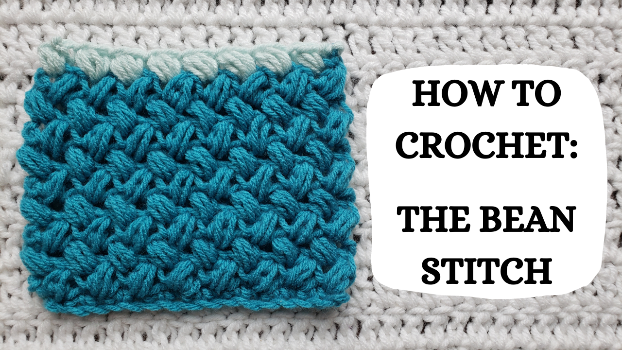 Photo Tutorial - How To Crochet: The Bean Stitch! – crochetmelovely