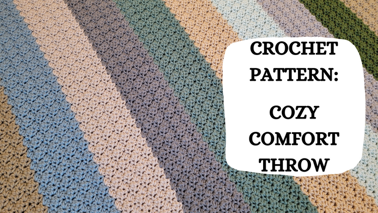 Photo Tutorial – Crochet Pattern: Cozy Comfort Throw! – crochetmelovely