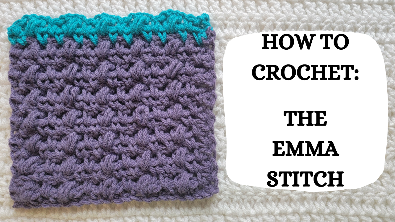 Photo Tutorial – How To Crochet: The Emma Stitch! – crochetmelovely