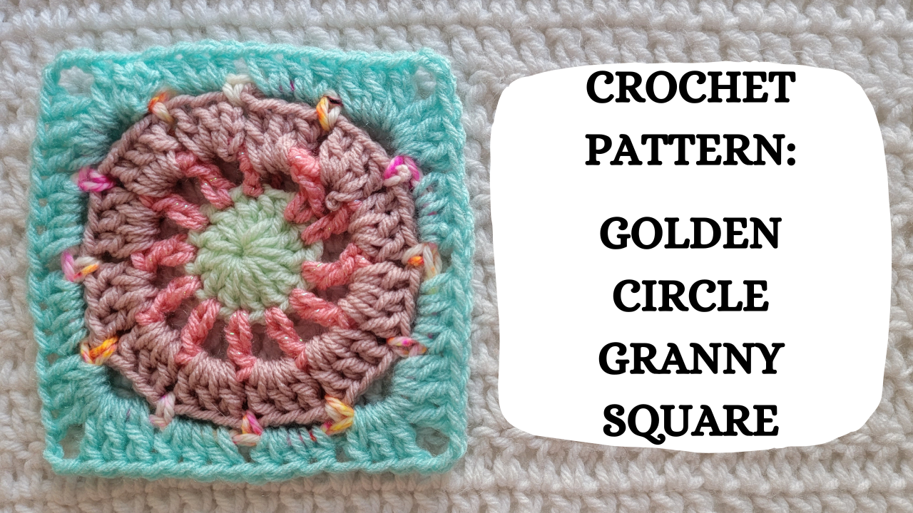 Photo Tutorial – Crochet Pattern: Golden Circle Granny Square ...