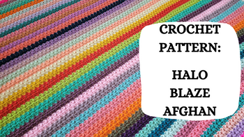 Crochet Video Tutorial - Crochet Pattern: Halo Blaze Afghan ...