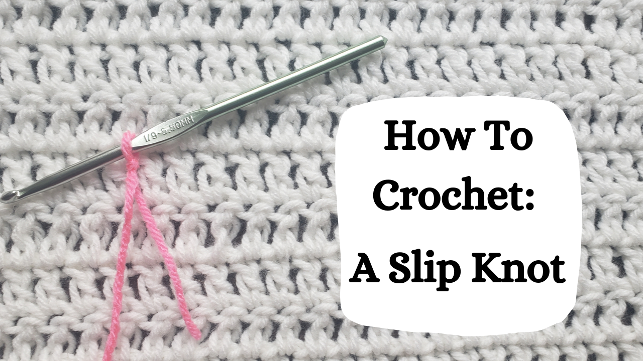 Crochet Video Tutorial - How To Crochet: The Slip Knot! – crochetmelovely