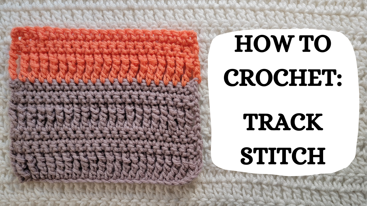 Crochet Video Tutorial - How To Crochet: Track Stitch! – crochetmelovely