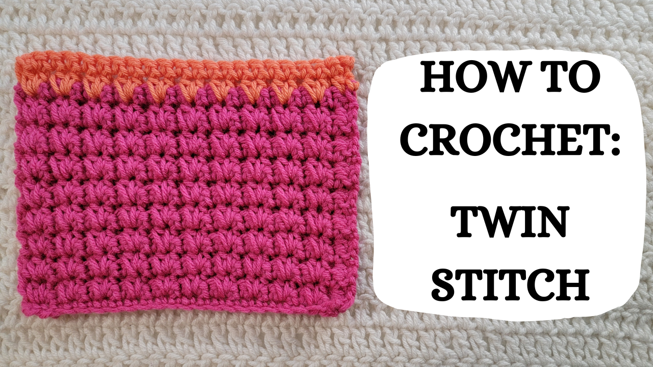 Crochet Video Tutorial - How To Crochet: Twin Stitch! – crochetmelovely